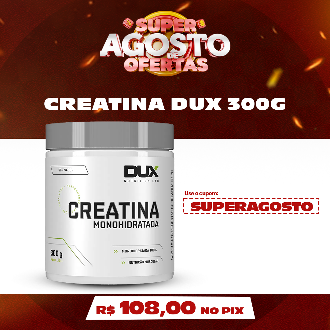 Creatina Dux monohidratada 300g – Body Suplementos